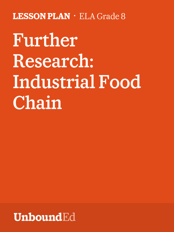 ELA G8: Further Research: Industrial Food Chain