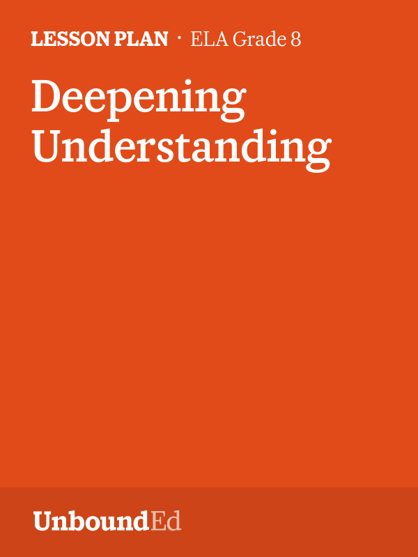 ELA G8: Deepening Understanding