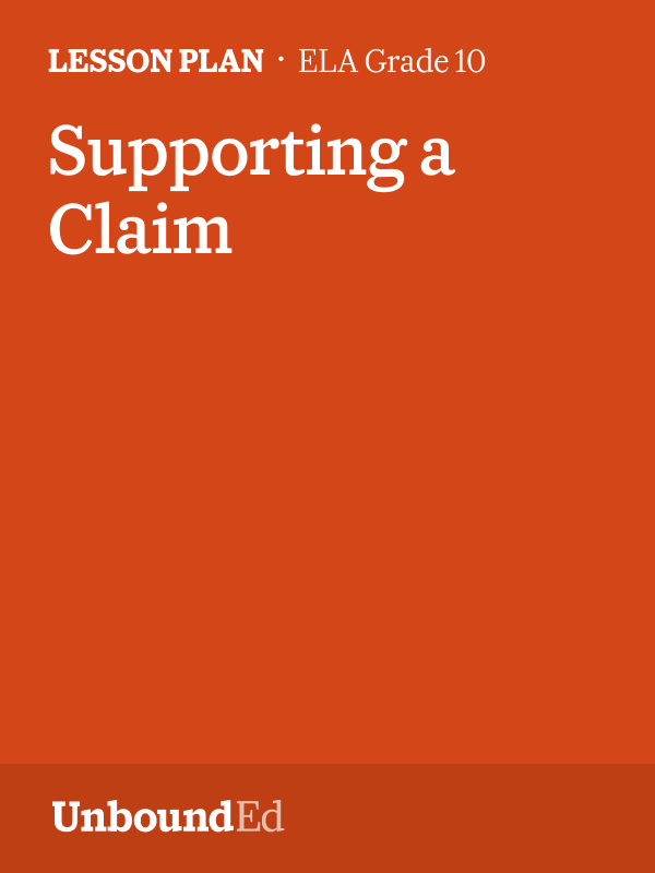 ELA G10: Supporting a Claim
