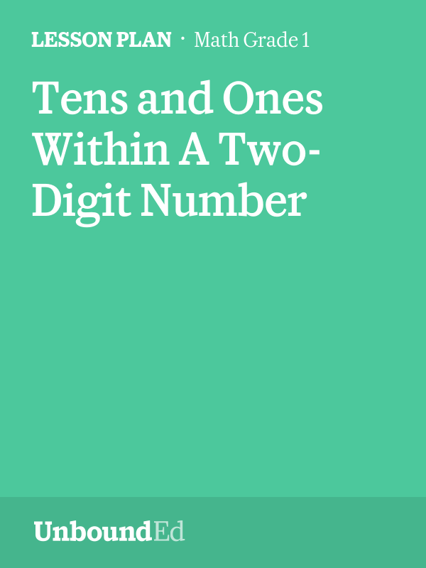 MATH G1: Tens and Ones Within A Two-Digit Number