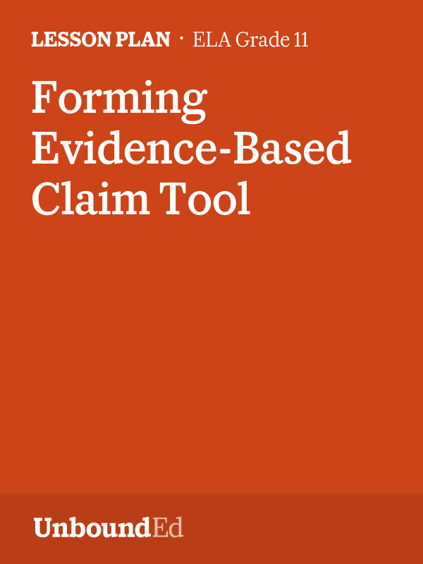 ELA G11: Forming Evidence-Based Claim Tool
