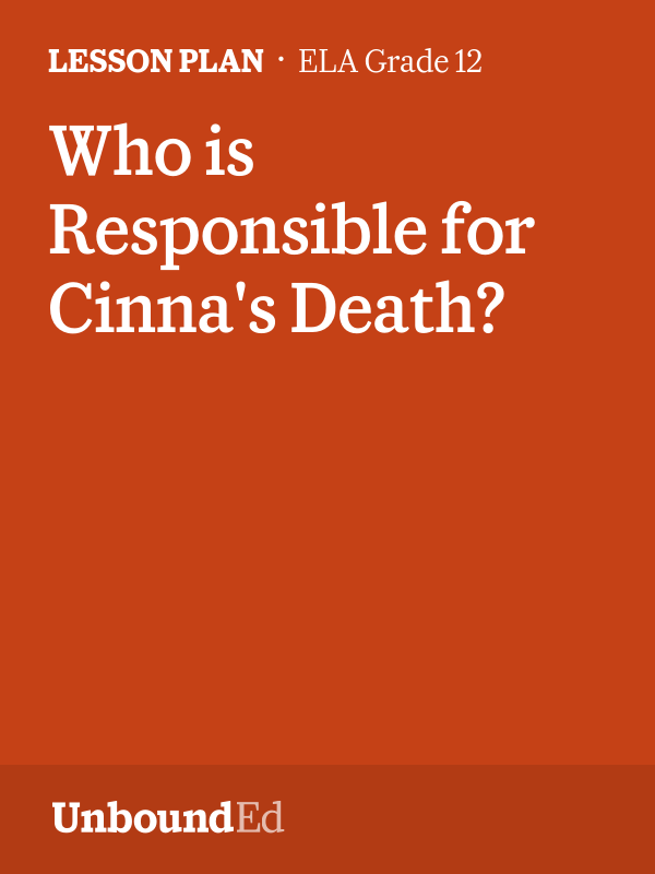 ELA G12: Who is Responsible for Cinna's Death?