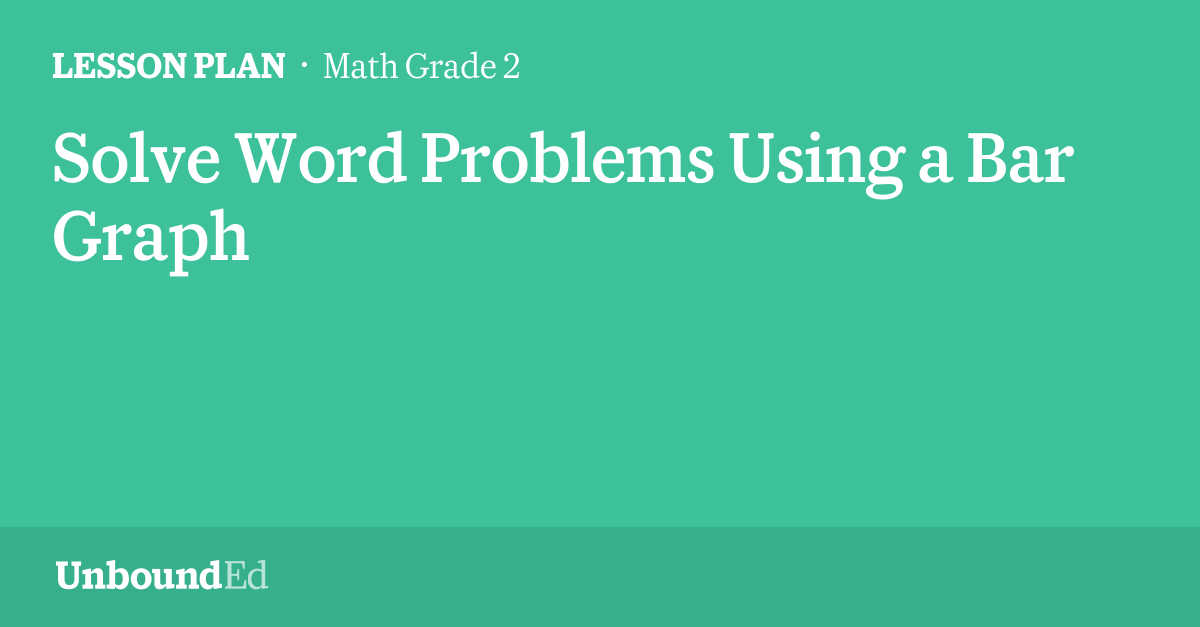MATH G2: Solve Word Problems Using a Bar Graph