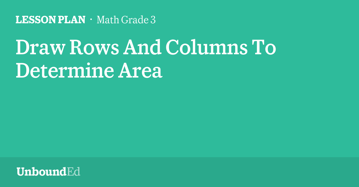 MATH G3: Draw Rows And Columns To Determine Area