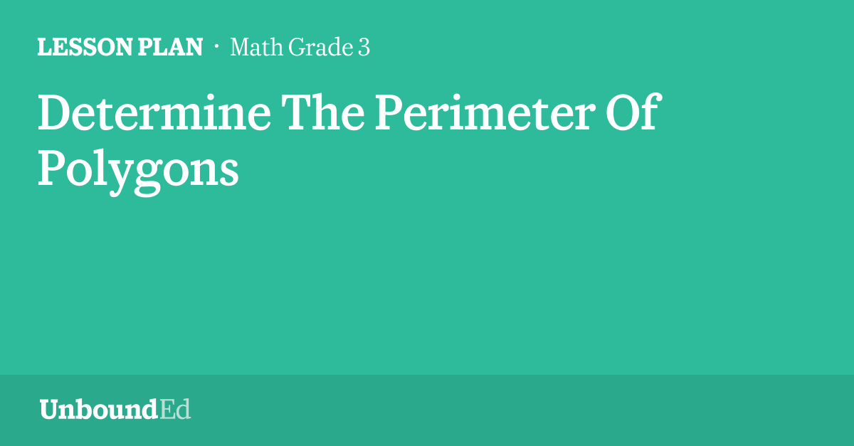 MATH G3: Determine The Perimeter Of Polygons