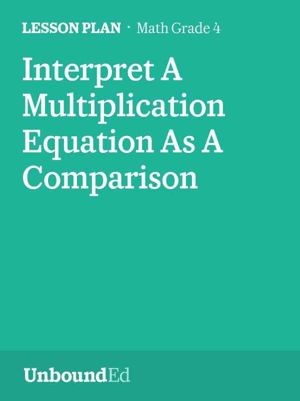 MATH G4: Interpret A Multiplication Equation As A Comparison