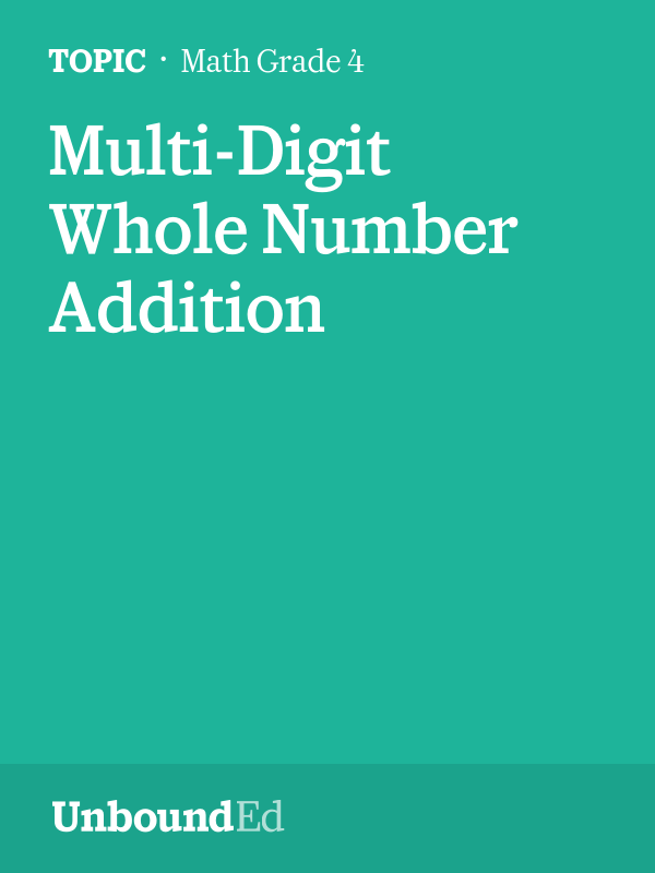 MATH G4: Multi-Digit Whole Number Addition