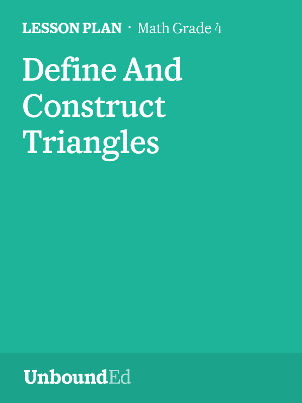 MATH G4: Define And Construct Triangles