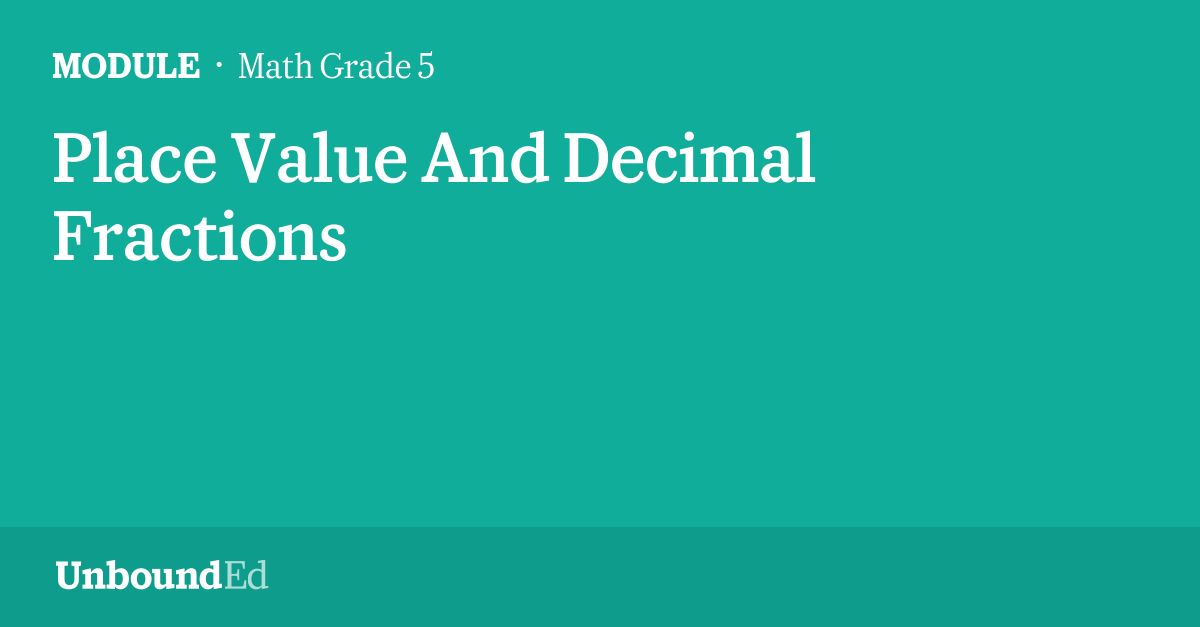 MATH G5: Place Value And Decimal Fractions