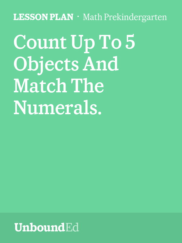 MATH PK: Count Up To 5 Objects And Match The Numerals.