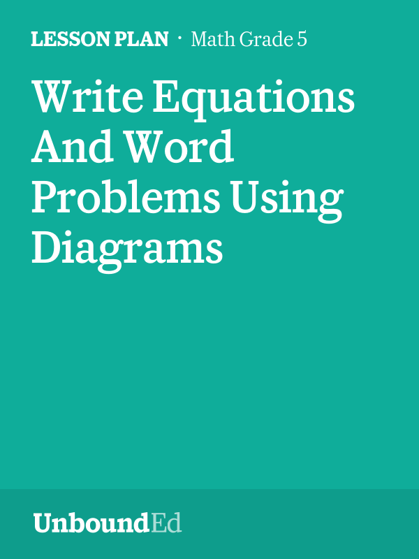 MATH G5: Write Equations And Word Problems Using Diagrams