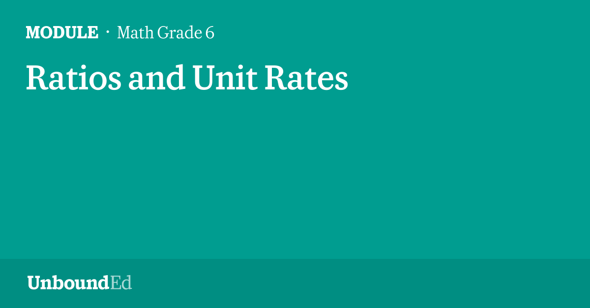 MATH G6: Ratios and Unit Rates