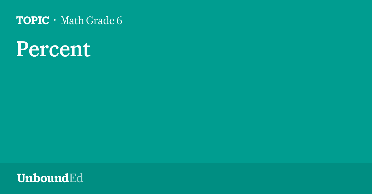 MATH G6: Percent