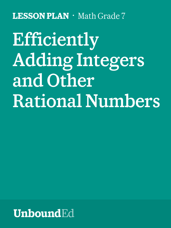 MATH G7: Efficiently Adding Integers and Other Rational Numbers