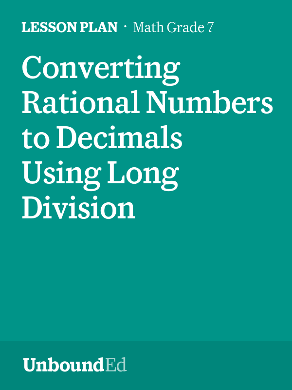 MATH G7: Converting Rational Numbers to Decimals Using Long Division