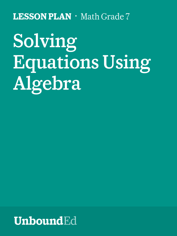 MATH G7: Solving Equations Using Algebra