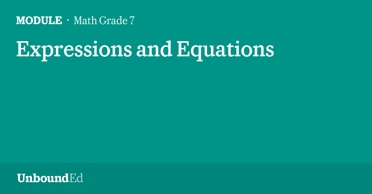 MATH G7: Expressions and Equations