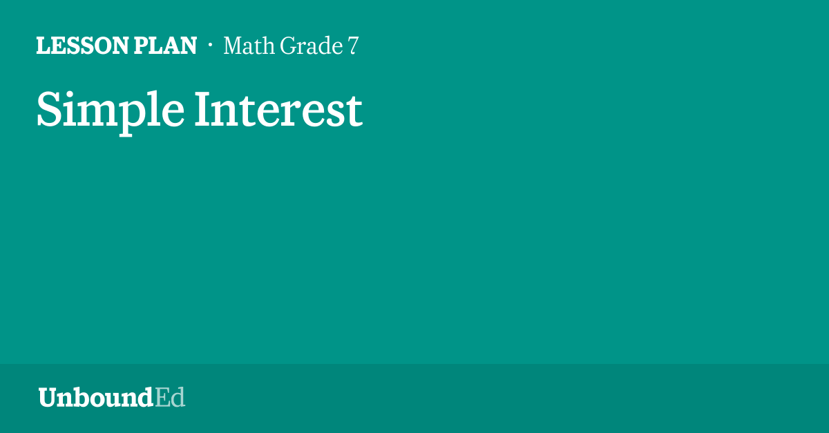 MATH G7: Simple Interest