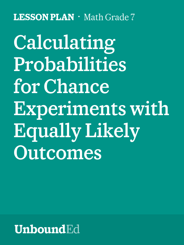 MATH G7: Calculating Probabilities for Chance Experiments with Equally Likely Outcomes