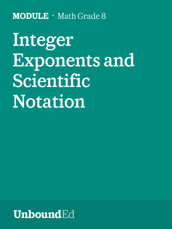 MATH G8: Integer Exponents and Scientific Notation