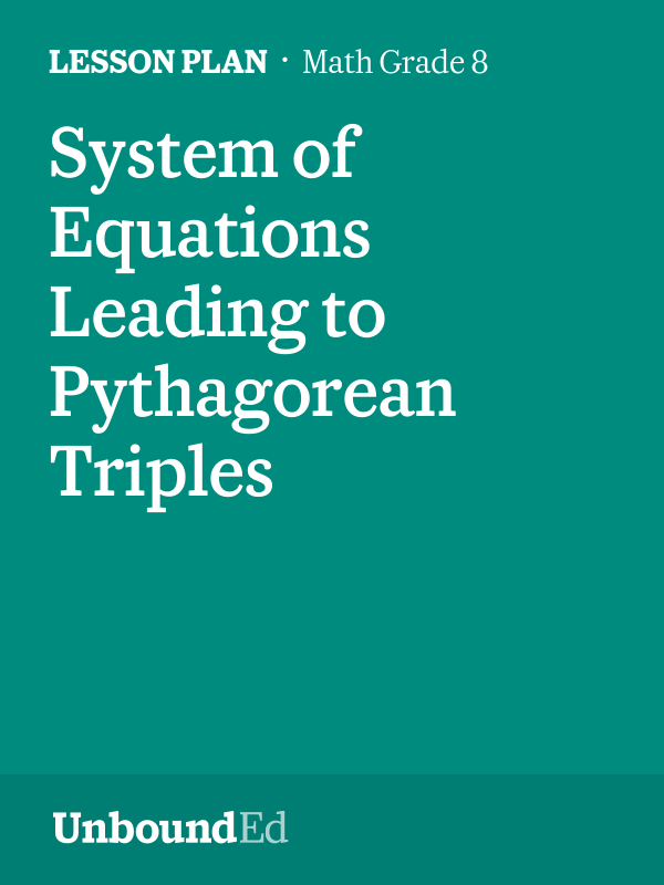 MATH G8: System of Equations Leading to Pythagorean Triples