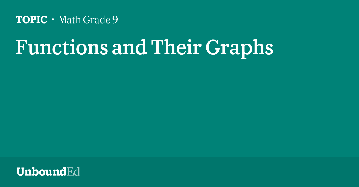 MATH G9: Functions and Their Graphs