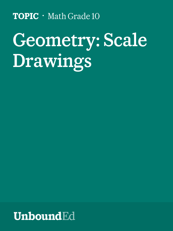 MATH G10: Geometry: Scale Drawings