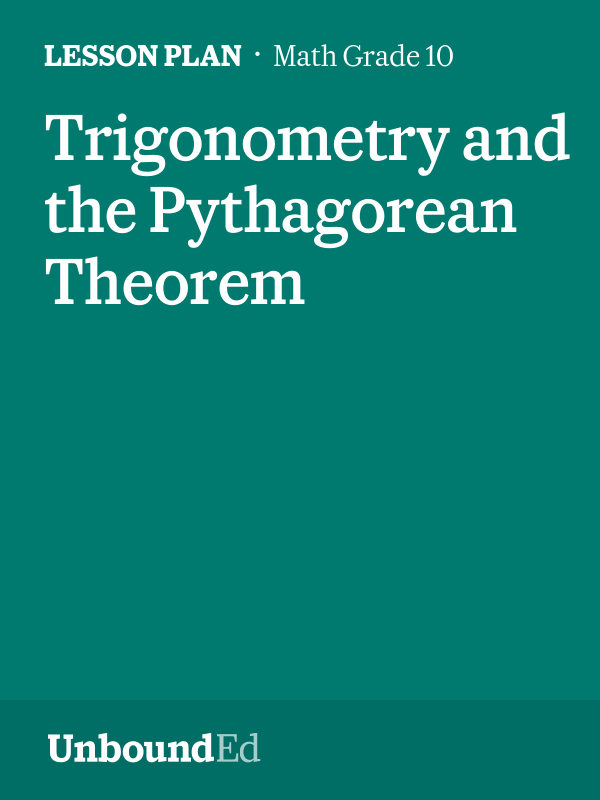 MATH G10: Trigonometry and the Pythagorean Theorem