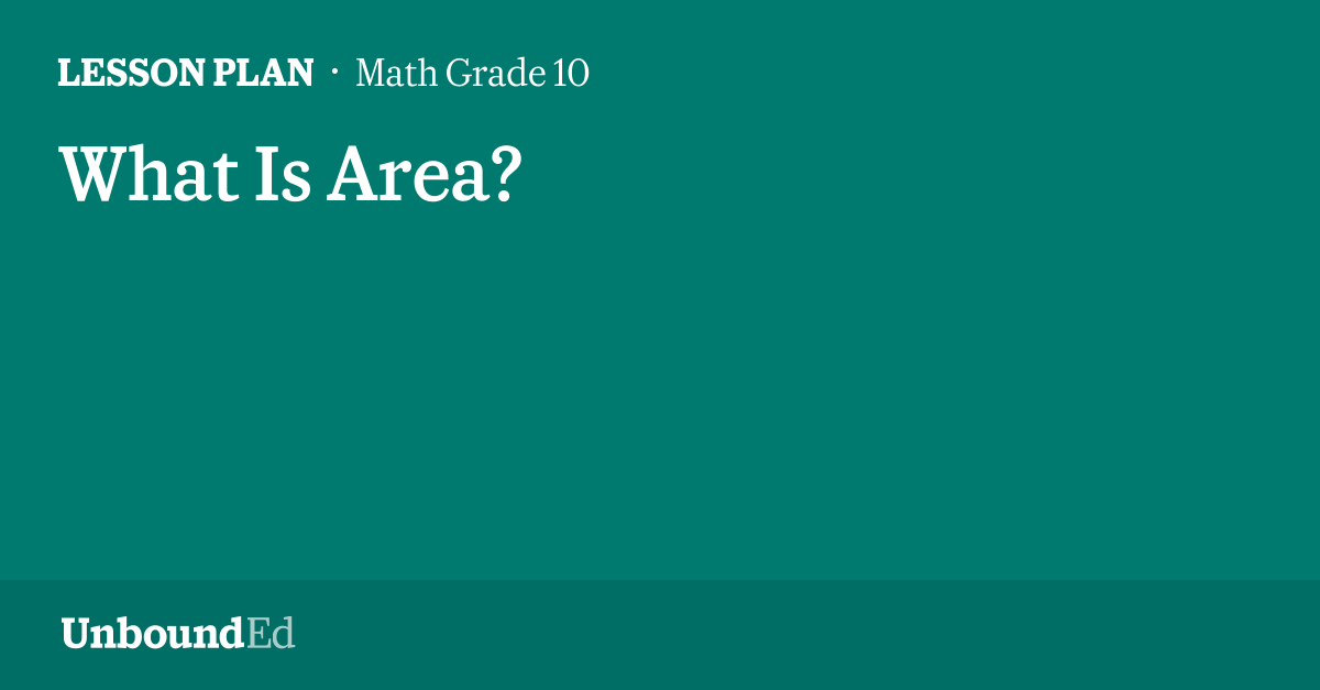 MATH G10: What Is Area?