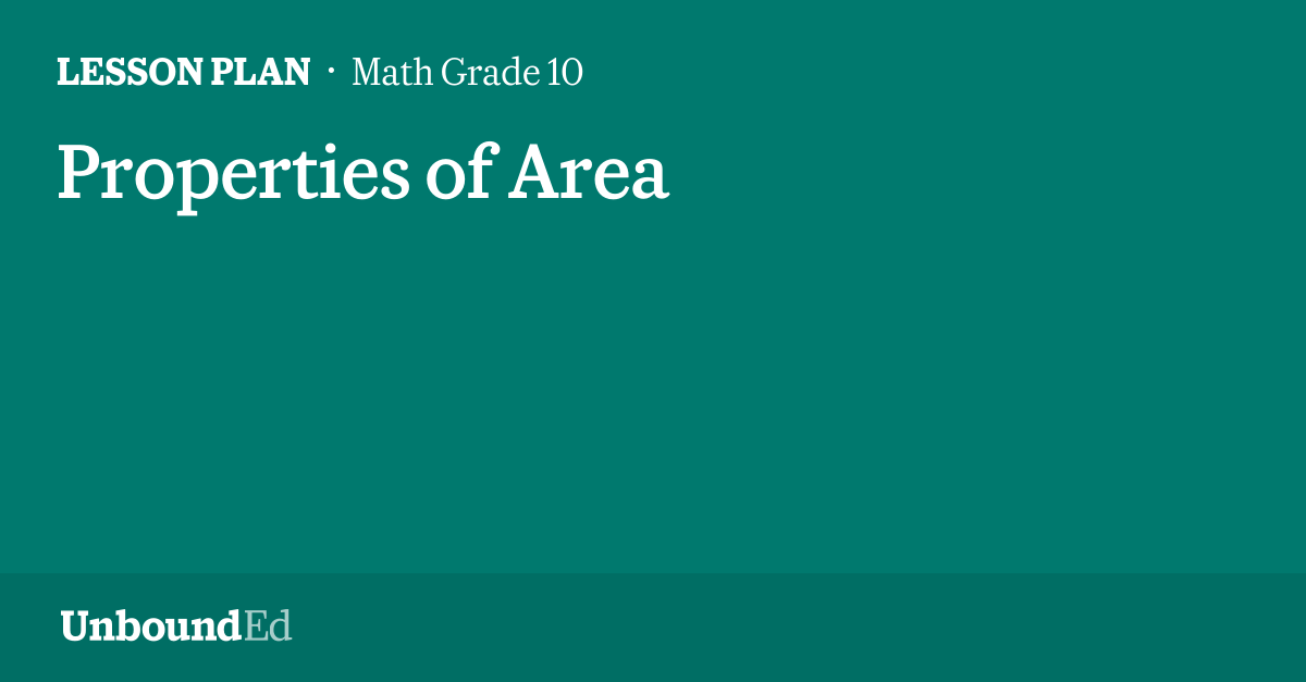 MATH G10: Properties of Area