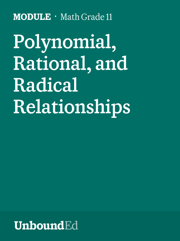 MATH G11: Polynomial, Rational, and Radical Relationships