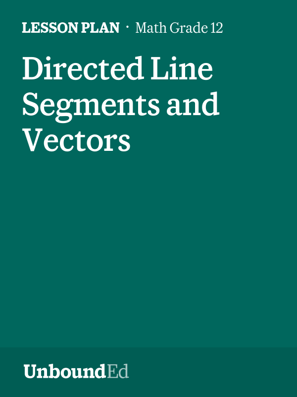 MATH G12: Directed Line Segments and Vectors