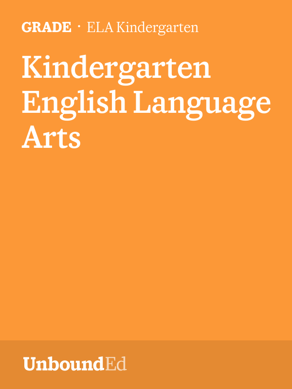 ELA K: Kindergarten English Language Arts