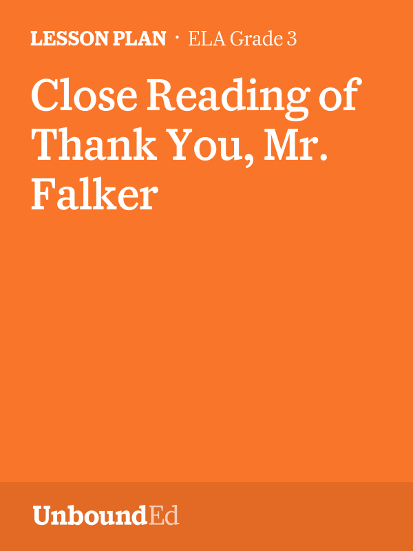 ELA G3: Close Reading of Thank You, Mr. Falker