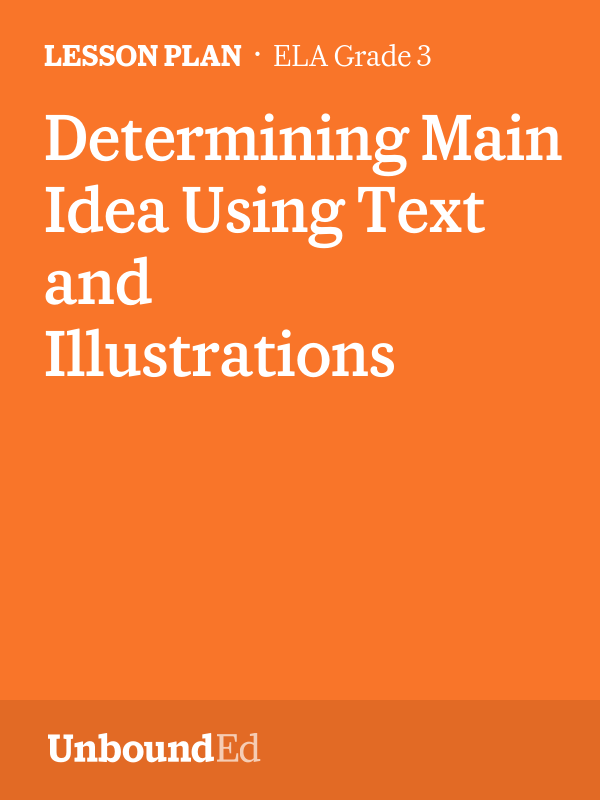 ela-g3-determining-main-idea-using-text-and-illustrations