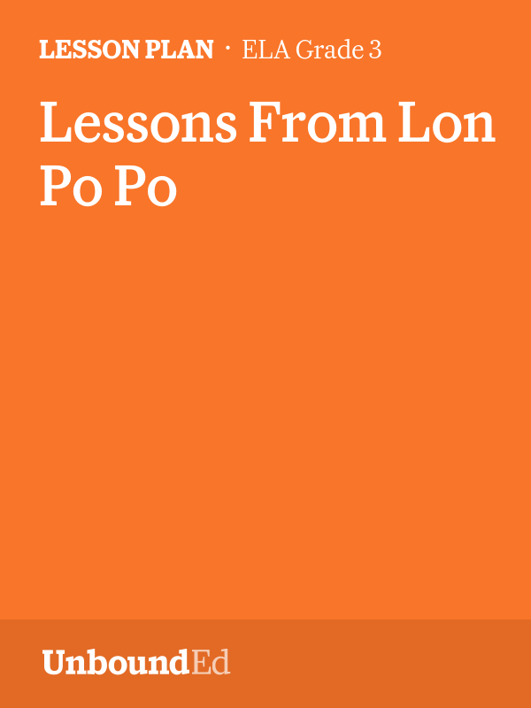 ELA G3: Lessons From Lon Po Po