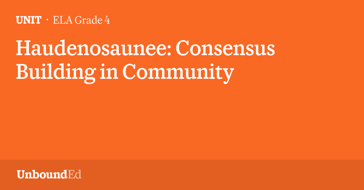 ELA G4: Haudenosaunee: Consensus Building in Community