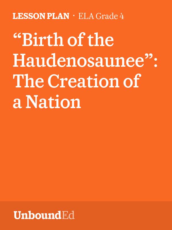 ELA G4: “Birth of the Haudenosaunee”: The Creation of a Nation