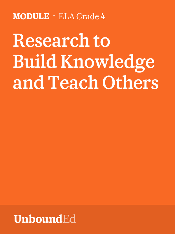 ELA G4: Research to Build Knowledge and Teach Others