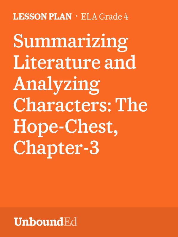ELA G4: Summarizing Literature and Analyzing Characters: The Hope-Chest ...