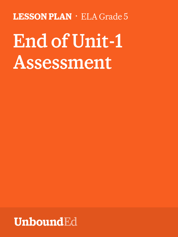ELA G5: End of Unit-1 Assessment