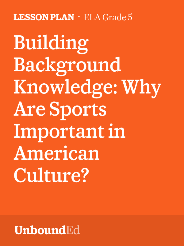 ELA G5: Building Background Knowledge: Why Are Sports Important in ...