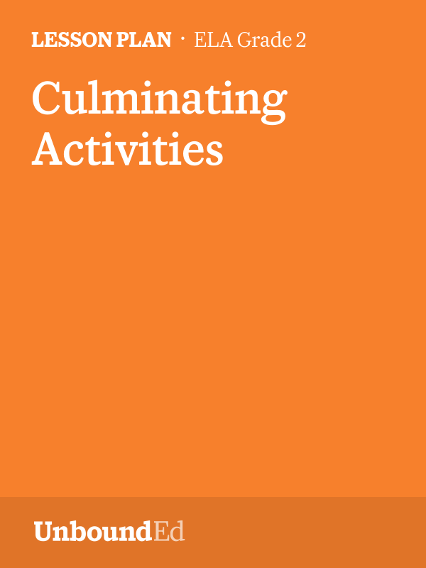 ELA G2: Culminating Activities