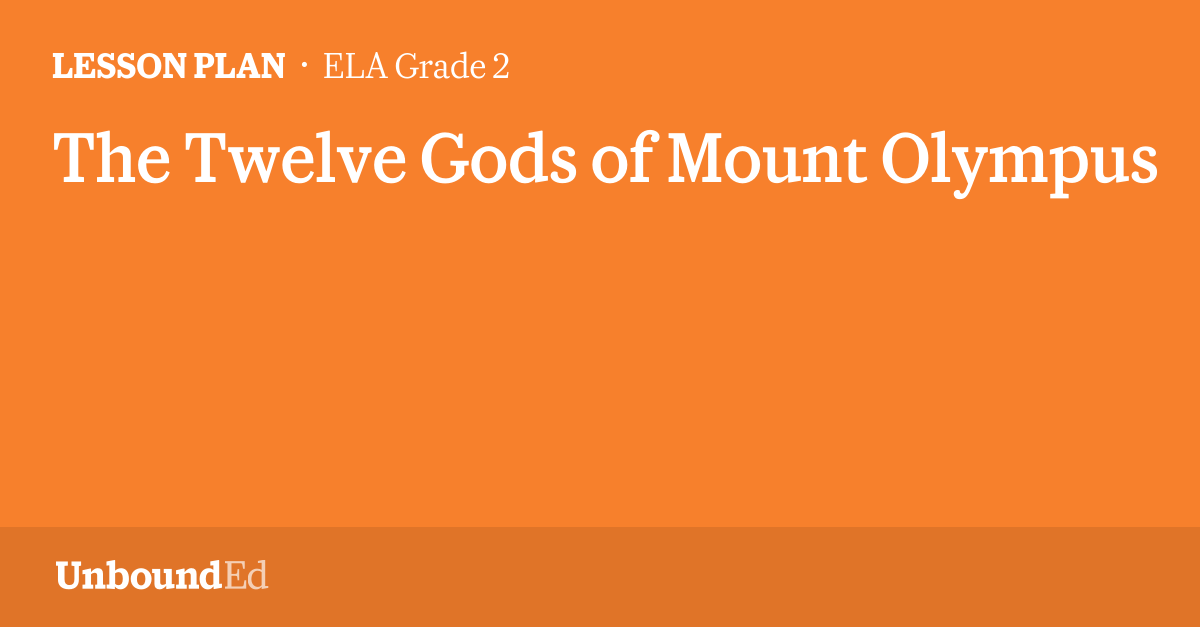 ELA G2: The Twelve Gods of Mount Olympus