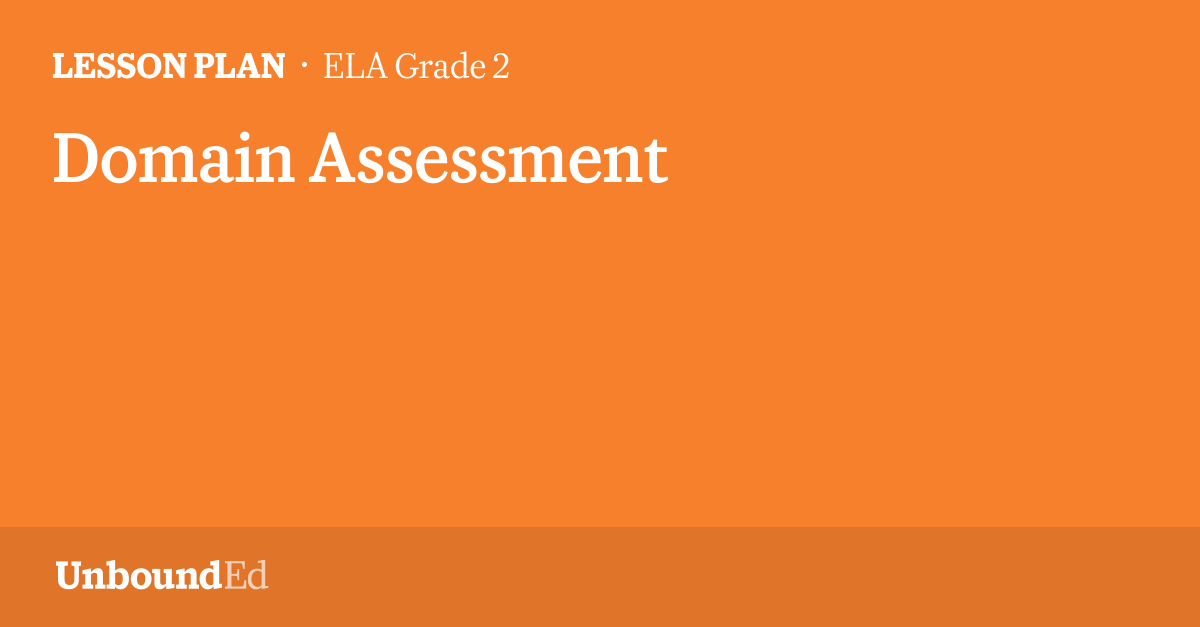 ELA G2: Domain Assessment