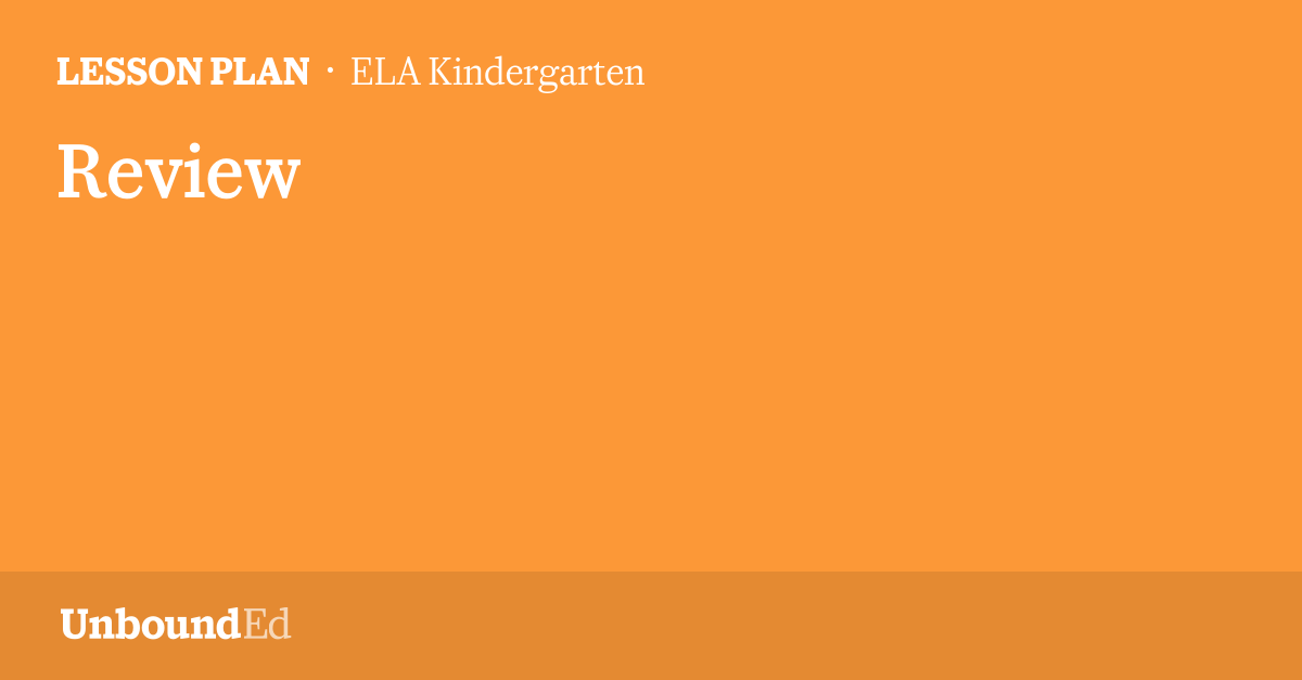 ELA K: Review