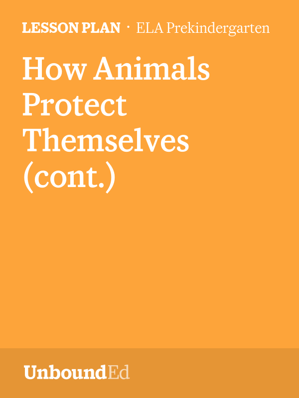 ELA PK: How Animals Protect Themselves (cont.)