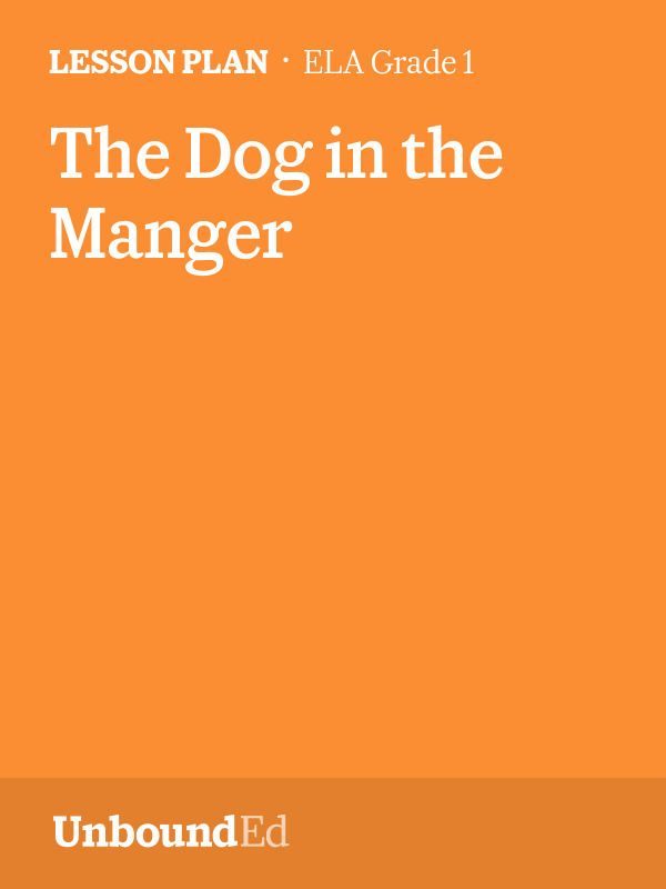 ELA G1: The Dog in the Manger