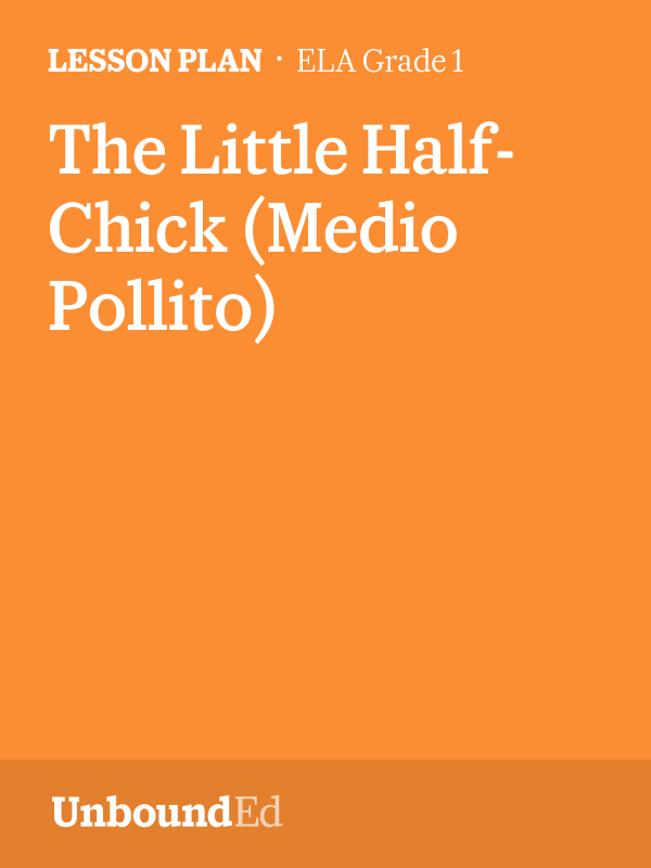 ELA G1: The Little Half-Chick (Medio Pollito)
