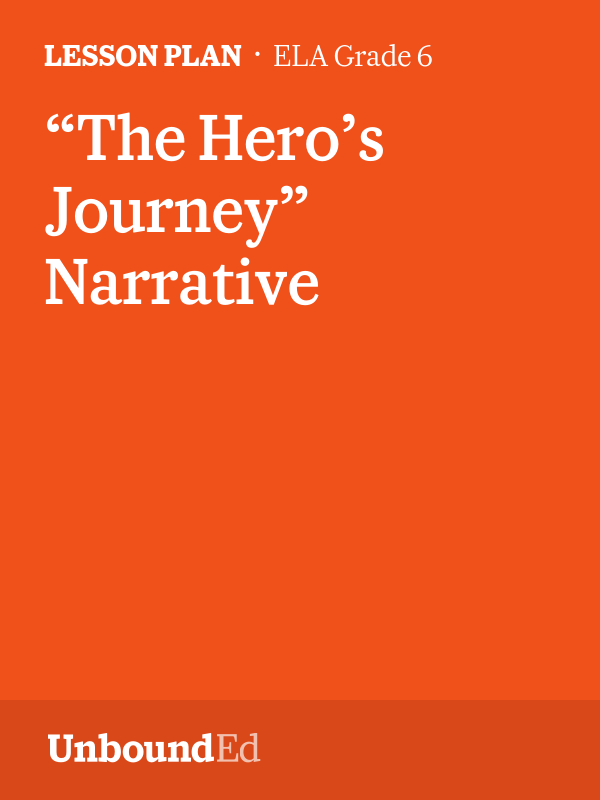 ELA G6: “The Hero’s Journey” Narrative